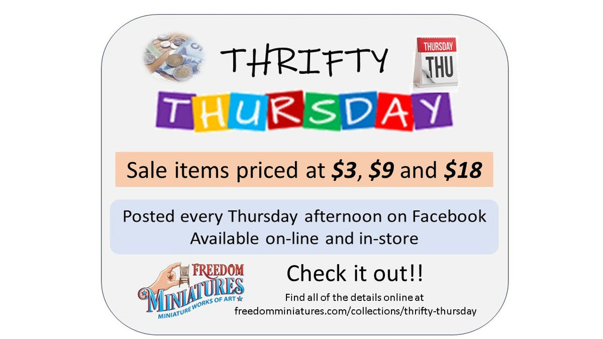 Thrifty Thursday – Freedom Miniatures